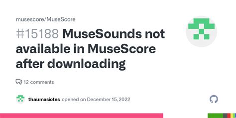 Musesounds Not Available In Musescore After Downloading · Issue 15188 · Musescoremusescore