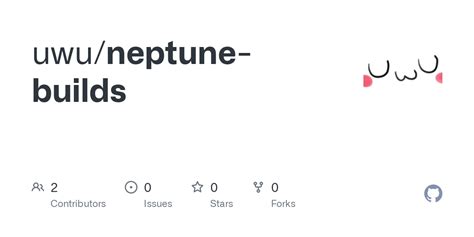 Github Uwuneptune Builds
