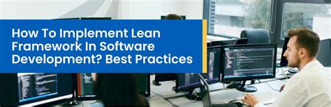 How To Implement Lean Framework In Software Development Best Practices