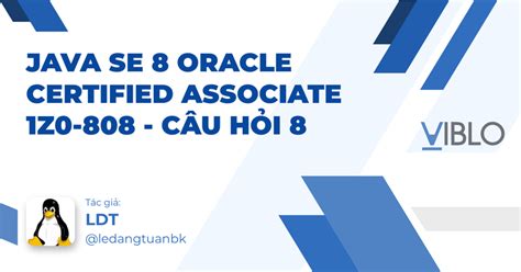 Java Se 8 Oracle Certified Associate 1z0 808 8