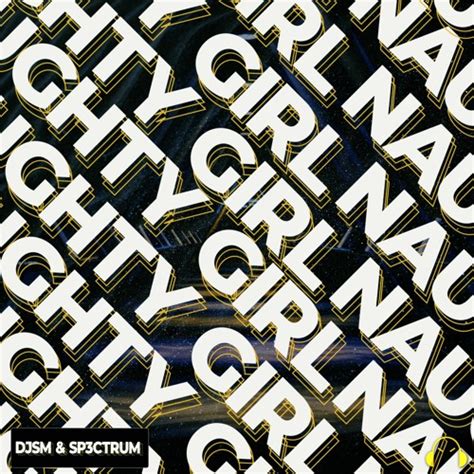 Stream Djsm And Sp3ctrum Naughty Girl Ftmilan Gavris By Sp3ctrum Listen Online For Free On