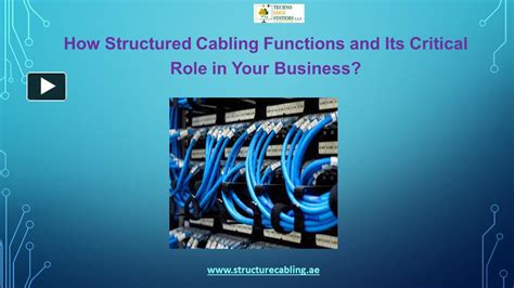 Ppt How Structured Cabling Functions And Its Critical Role In Your Business Powerpoint