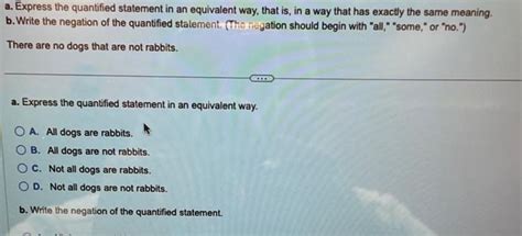 Solved A Express The Quantified Statement In An Equivalent