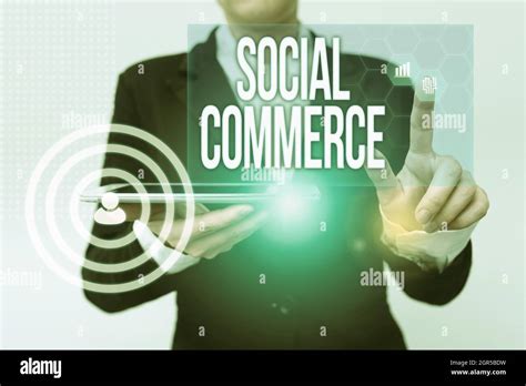 Sign Displaying Social Commerce Business Showcase Uses Social Networks In The Buying Of Selling