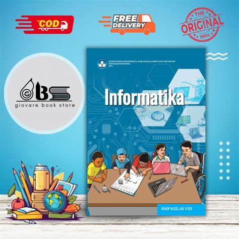 Buku Informatika Kelas 8 Kurikulum Merdeka Informatika Smp Mts Kelas 8 Kemendikbud Original
