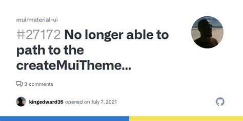 no longer able to path to the createmuitheme function · issue 27172 · mui material ui · github