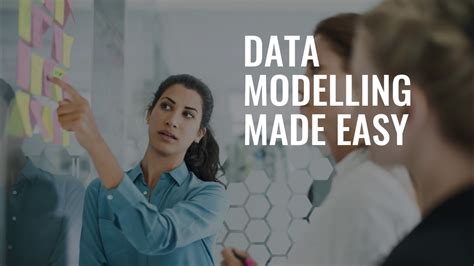 Data Modelling For Non Techies Understanding The Blueprints Of Data