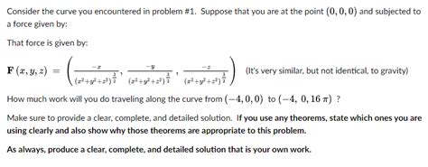 Solved Consider The Curve You Encountered In Problem 1 Chegg Com