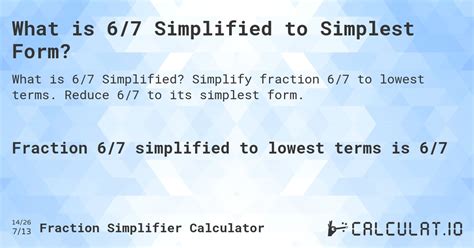What Is 6 7 Simplified To Simplest Form Calculatio