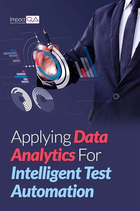 Applying Data Analytics For Intelligent Test Automation Data
