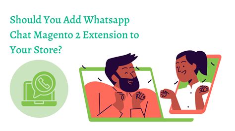 should you add whatsapp chat to your magento 2 store
