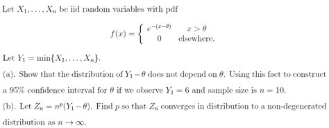 let x1 … xn be iid random variables with pdf