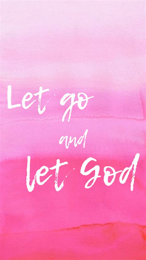 Let Go And Let God Inspirational Quote