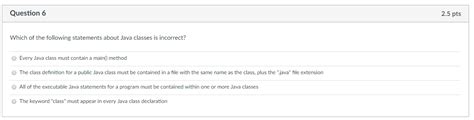 Solved Question 6 25 Pts Which Of The Following Statements