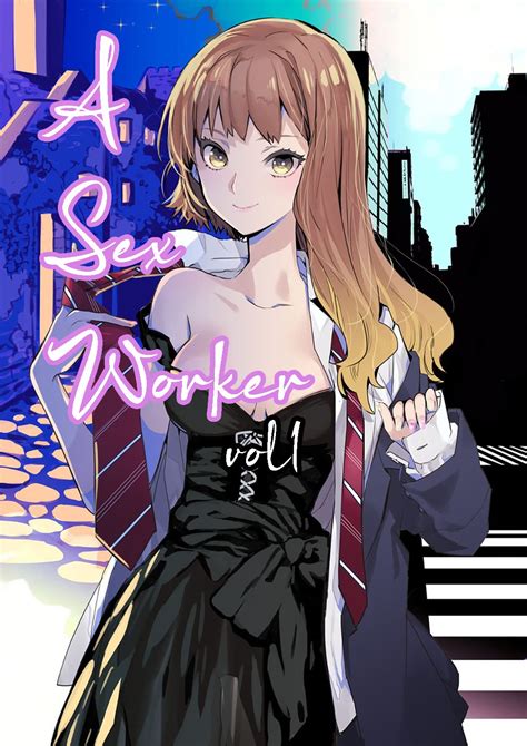 A Sex Worker Chapter 1 Manga Together Book 15 By Carl Tremblay Goodreads