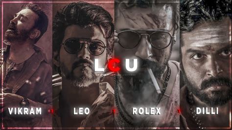 Lcu Vikram Rolex Leo Dilli Lcu Fan Made Edit Lokiverse Youtube