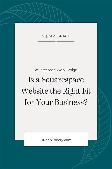 squarespace web design is a squarespace website right for you — hunch