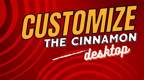 Customizing The Linux Cinnamon Desktop YouTube