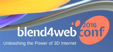 blend4web conference update blendernation
