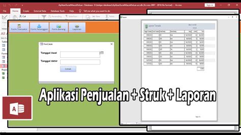 Membuat Aplikasi Laporan Penjualan Dan Cetak Bukti Transaksi Menggunakan Microsoft Acces Youtube
