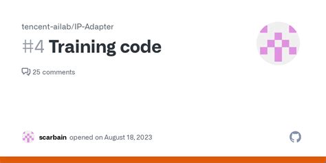 Training Code · Issue 4 · Tencent Ailabip Adapter · Github