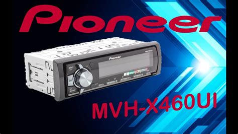 Автомагнитола Pioneer MVH-X460UI Поддержка iPhone | Android - YouTube