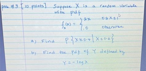 solved 10 points] suppose x is a random variabl a find