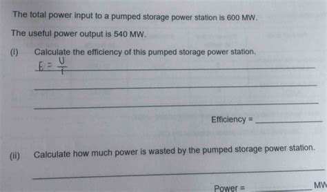 Solved The Total Power Input To A Pumped Storage Power Station Is 600