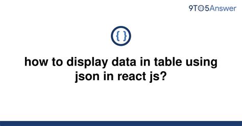 How To Display Data In Table Format In React Js Printable Forms Free