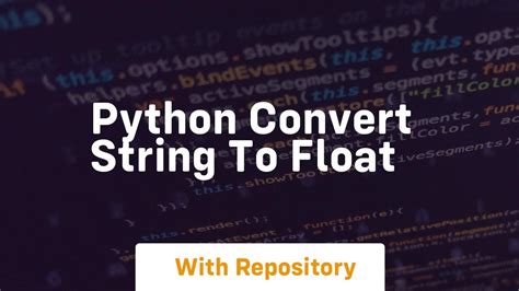 Python Convert String To Float Youtube