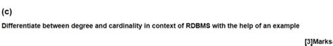 Solved C Differentiate Between Degree And Cardinality In