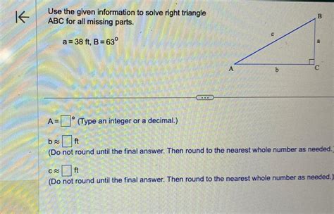 [answered] Use The Given Information To Solve Right Triangle Abc For Kunduz
