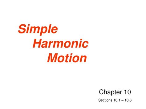 PPT Simple Harmonic Motion PowerPoint Presentation Free Download ID 9658166