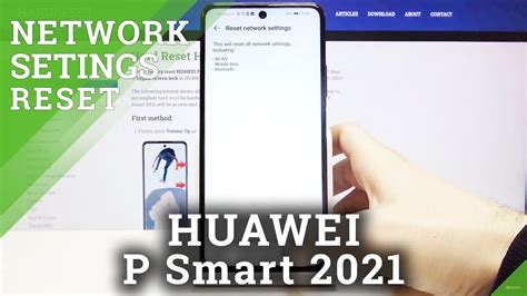 How To Reset Network Settings In HUAWEI P Smart 2021 Restore Wi Fi Bluetooth Mobile Data