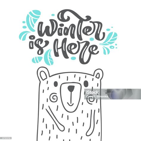 겨울은 여기 서 예 스 칸디 나 비아 텍스트 글자 이다 손으로 그린된 벡터 그림 귀여운 곰과 함께 크리스마스 인사말 카드 고립