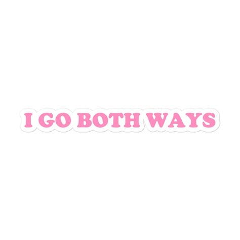 I Go Both Ways Sticker Jennifers Body Sticker Etsy