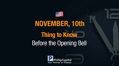 November 10th Things To Know Before The Opening Bell Stocksbnb