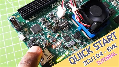 Quick Start Guide ZCU Evaluation Kit YouTube