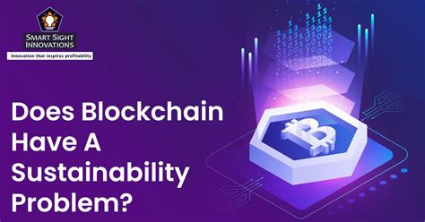 does blockchain have a sustainability problem