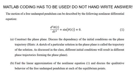 Solved Matlab Coding Has To Be Used Do Not Hand Write