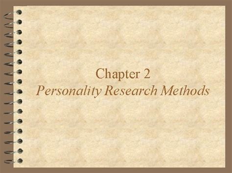 Chapter 2 Personality Research Methods Measuring Personality Variables