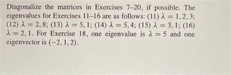 solved diagonalize the matrices in exercises 7 20 if
