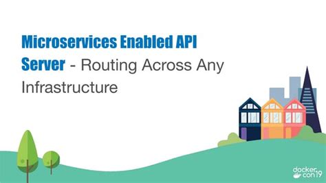 Dcsf 19 Microservices Api Routing Across Any Infrastructure Ppt