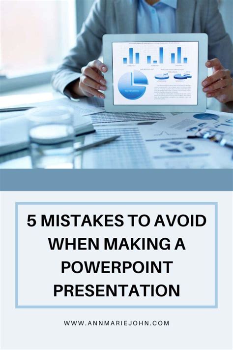 5 Mistakes To Avoid When Making A PowerPoint Presentation AnnMarie John