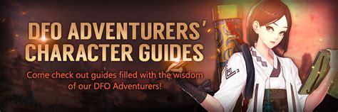 Dfo Comprehensive Guide Updated Apr 30 2024 Dungeon Fighter Online