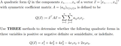 Solved A Quadratic Form Q In The Components X Xn Of A Chegg Com