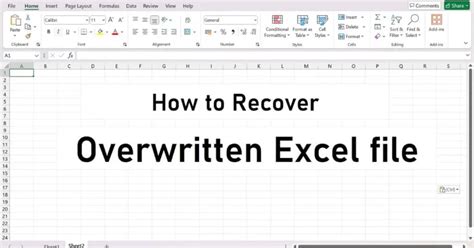 How To Recover Overwritten Excel File 4 Proven Methods For Successful