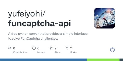 Github Yufeiyohifuncaptcha Api A Free Python Server That Provides A