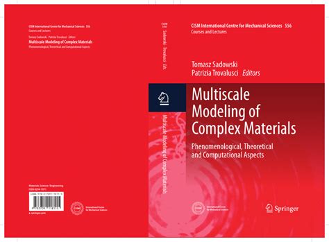 Pdf Multiscale Modeling For Complex Materials Phenomenological Theoretical And Computational