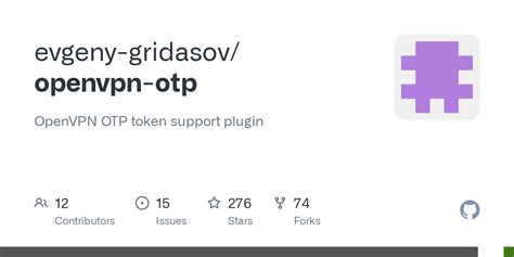 Github Evgeny Gridasov Openvpn Otp Openvpn Otp Token Support Plugin